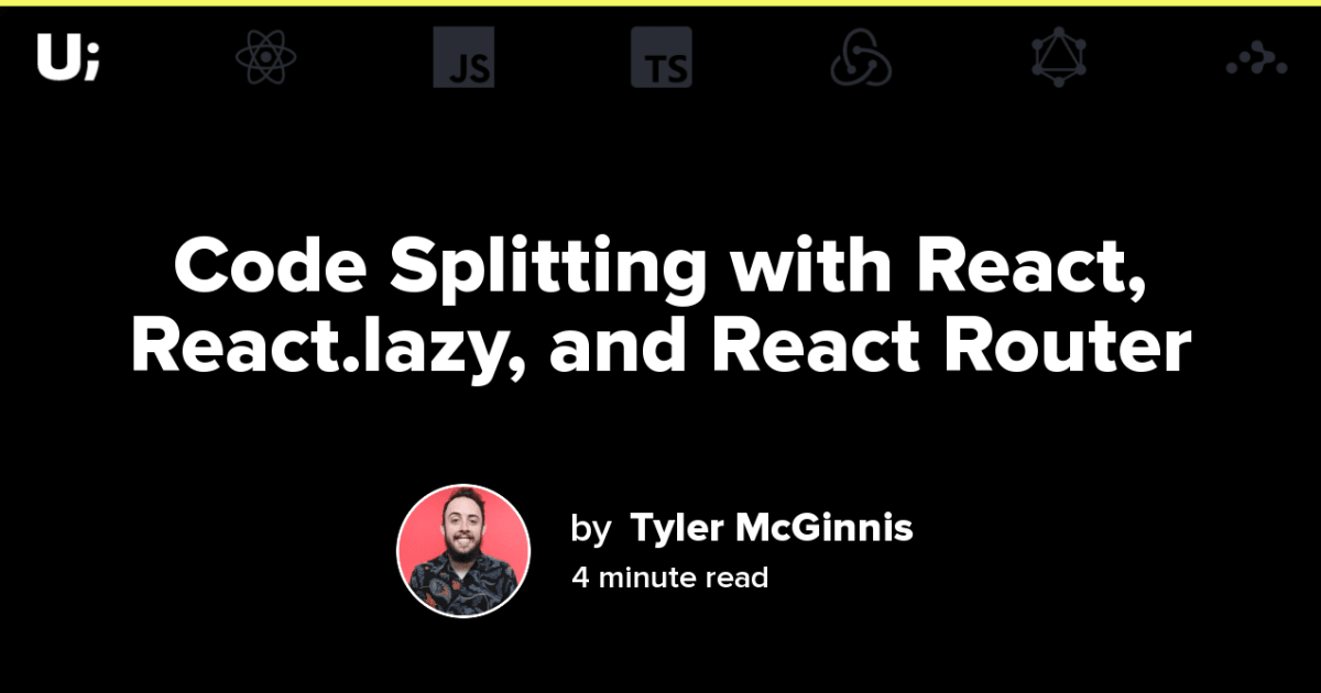 Code Splitting with React, React.lazy, and React Router Code Splitting with React, React.lazy, and React Router